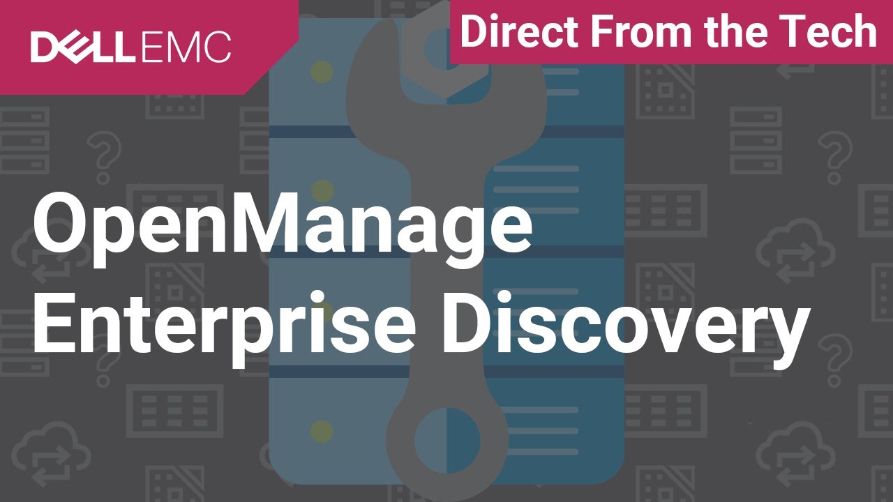 OpenManage Enterprise Discovery - YouTube
