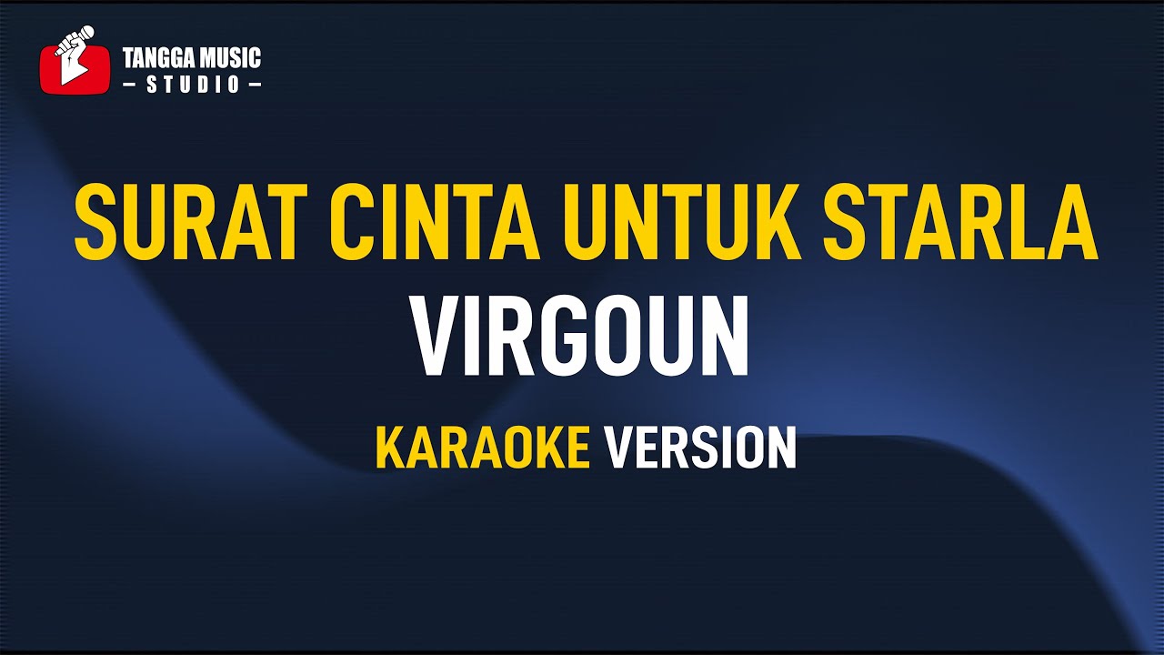 Virgoun - Surat Cinta Untuk Starla (Karaoke) - YouTube