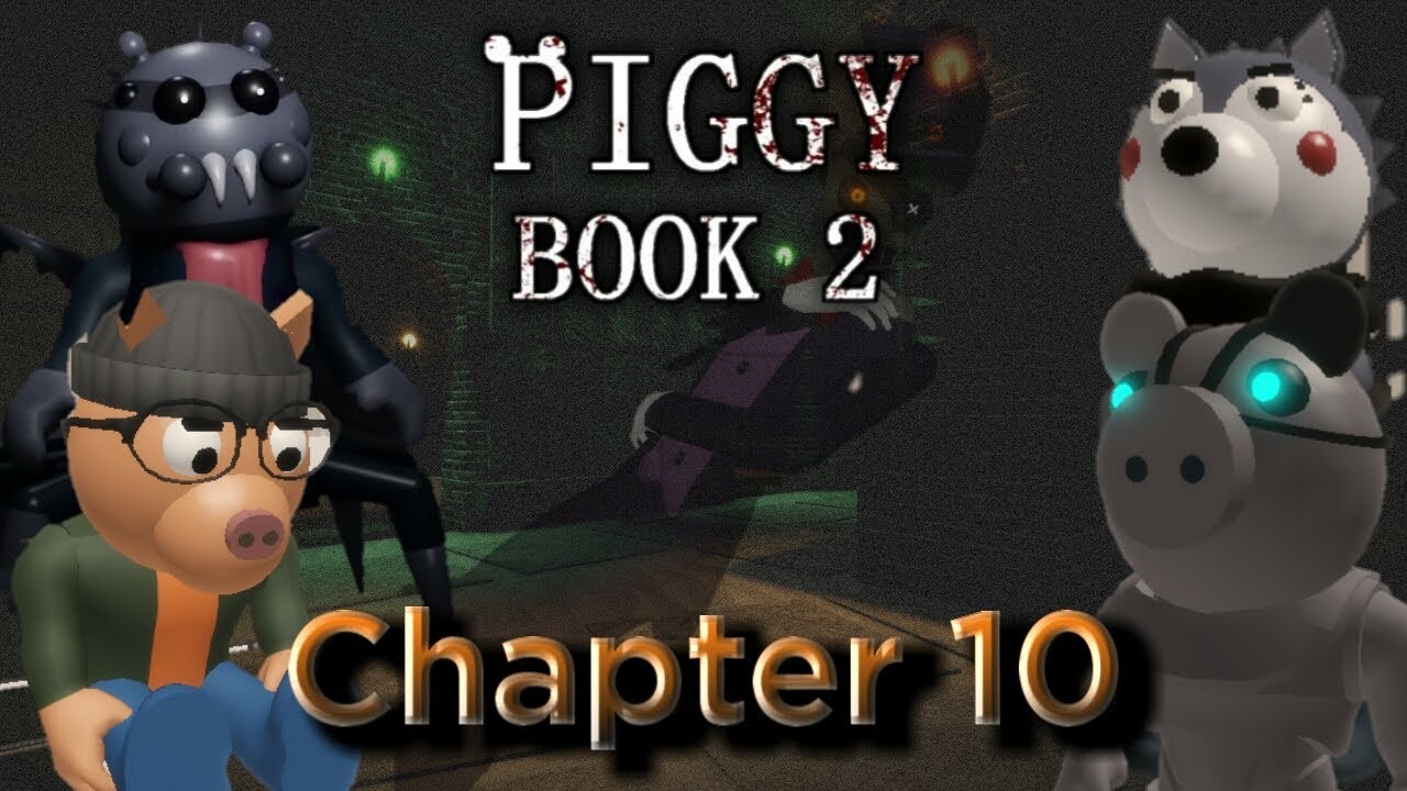 PIGGY BOOK 2 CHAPTER 10 GAMEPLAY - YouTube
