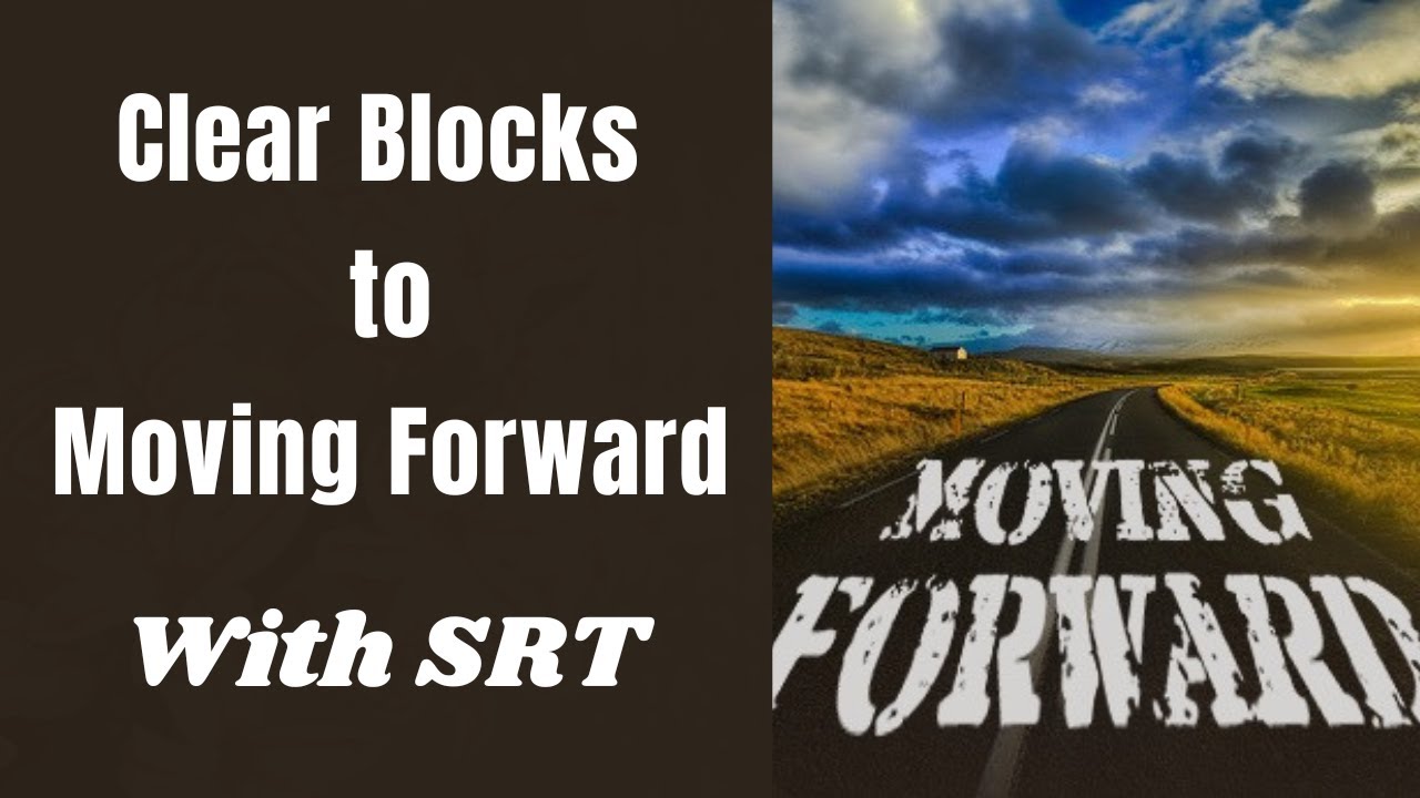 CLEAR BLOCKS TO MOVING FORWARD WITH SRT - YouTube