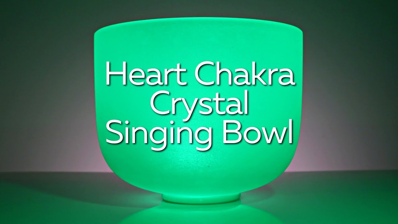 Heart Chakra Crystal Singing Bowl | Note F# | 30 min. Meditation - YouTube