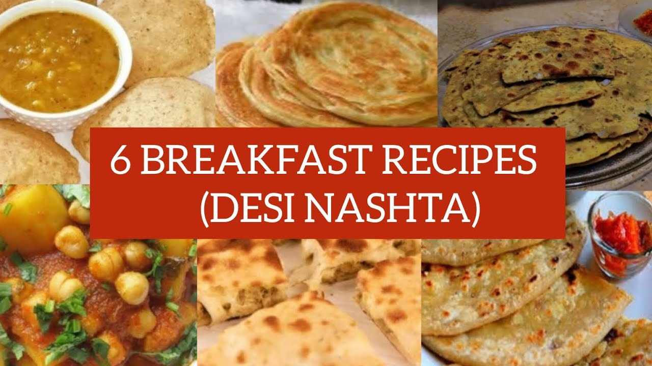 6 BREAKFAST RECIPES (DESI NASHTA)BY COOKING AND BAKING PASSION - YouTube