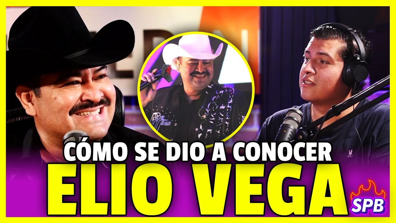 CÓMO SE DIO A CONOCER ELIO VEGA | ELIO VEGA - YouTube
