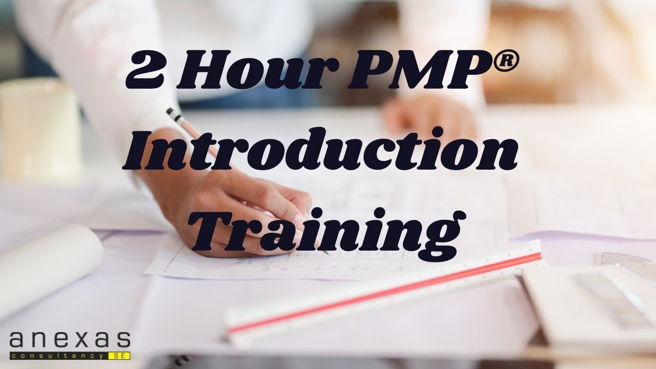 FREE Introduction To PMP® Training | PMP® Exam 2021 | PMP | PMP® Online ...