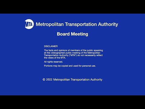 MTA Board - Capital Program Committee Meeting - 07/25/2022