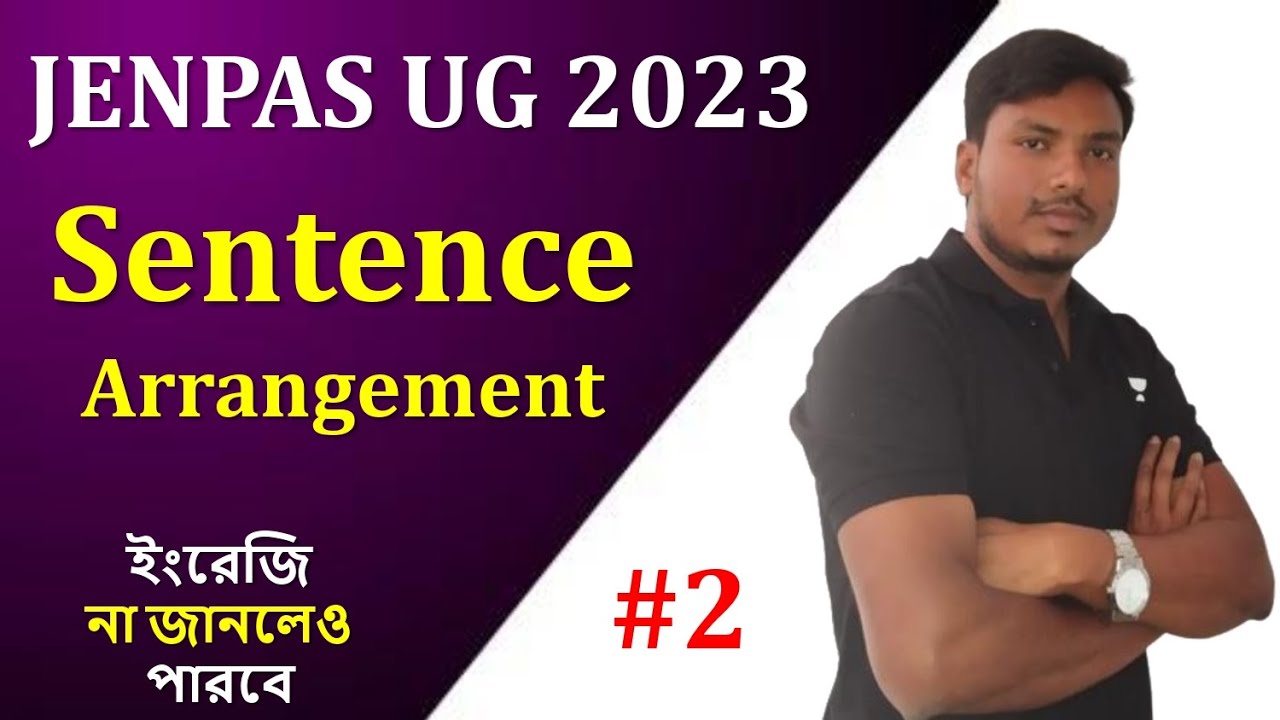 Sentence Arrangement JENPAS UG 2023 || English for JENPAS #studypoint # ...