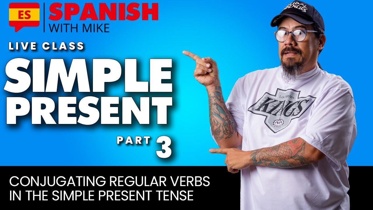 Regular Verbs Conjugation: Simple Present Tense - Part 3 - YouTube