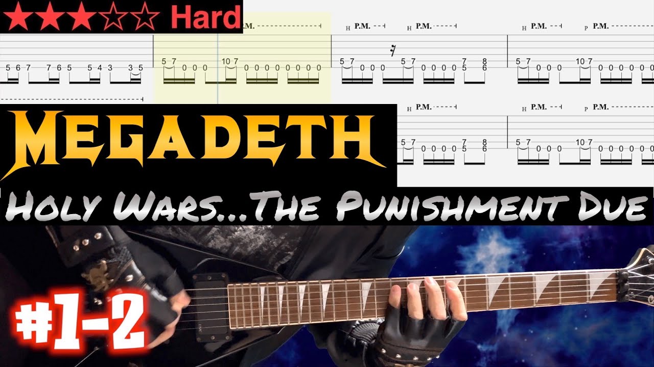 Megadeth - Holy Wars...The Punishment Due #1-2【BPM=125~170 + TAB】 - YouTube