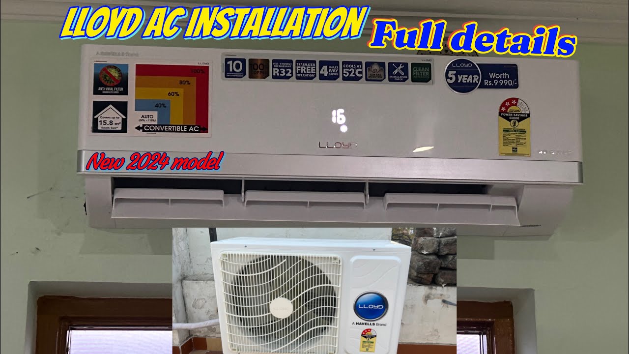 Lloyd 1.5 tan ac full installation || wiring details || Lloyd ka ac ...