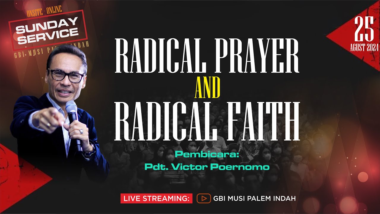 Ibadah Raya Online 1: Minggu, 25 Agustus 2024 (Pdt. Victor Poernomo ...