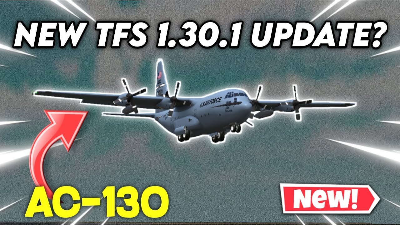 WILL THE AC-130 BE THE NEXT TFS 1.30.1 UPDATE!?!?! 😳 | Turboprop Flight ...