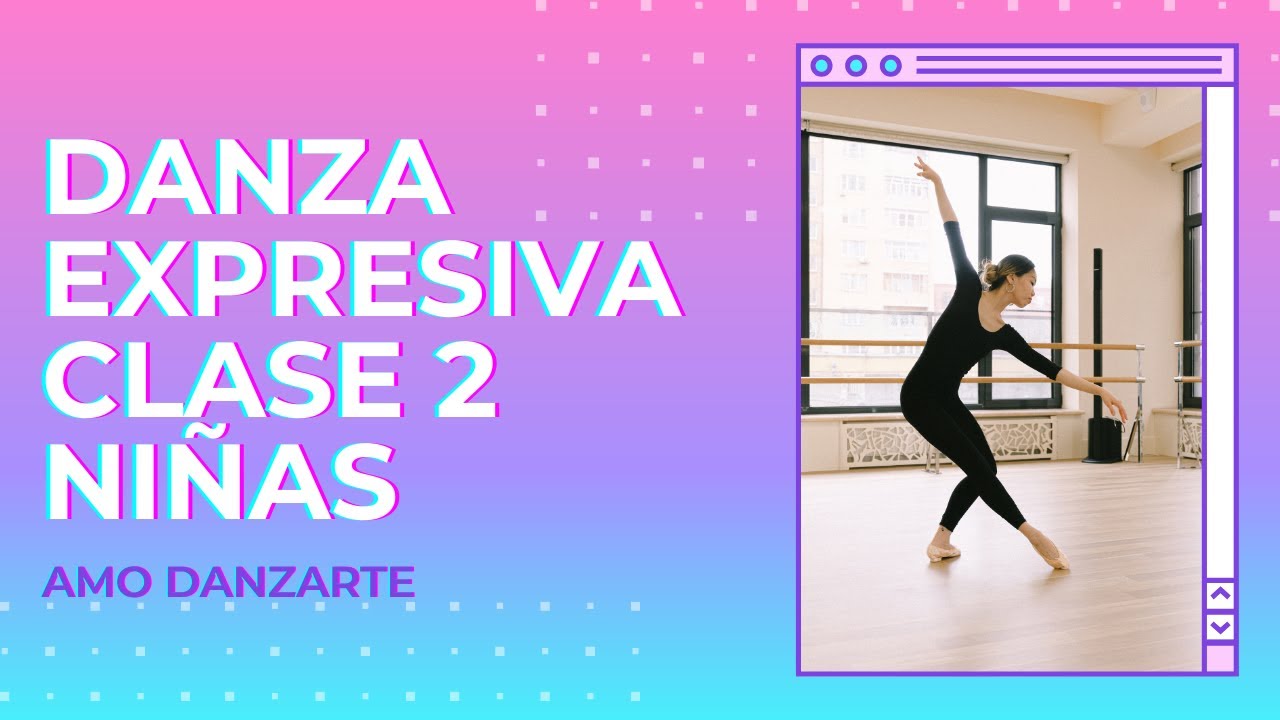 clase 2 de danza expresiva - YouTube