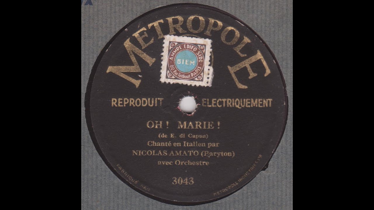 Nicolas Amato " Oh! Marie " 1930 - YouTube