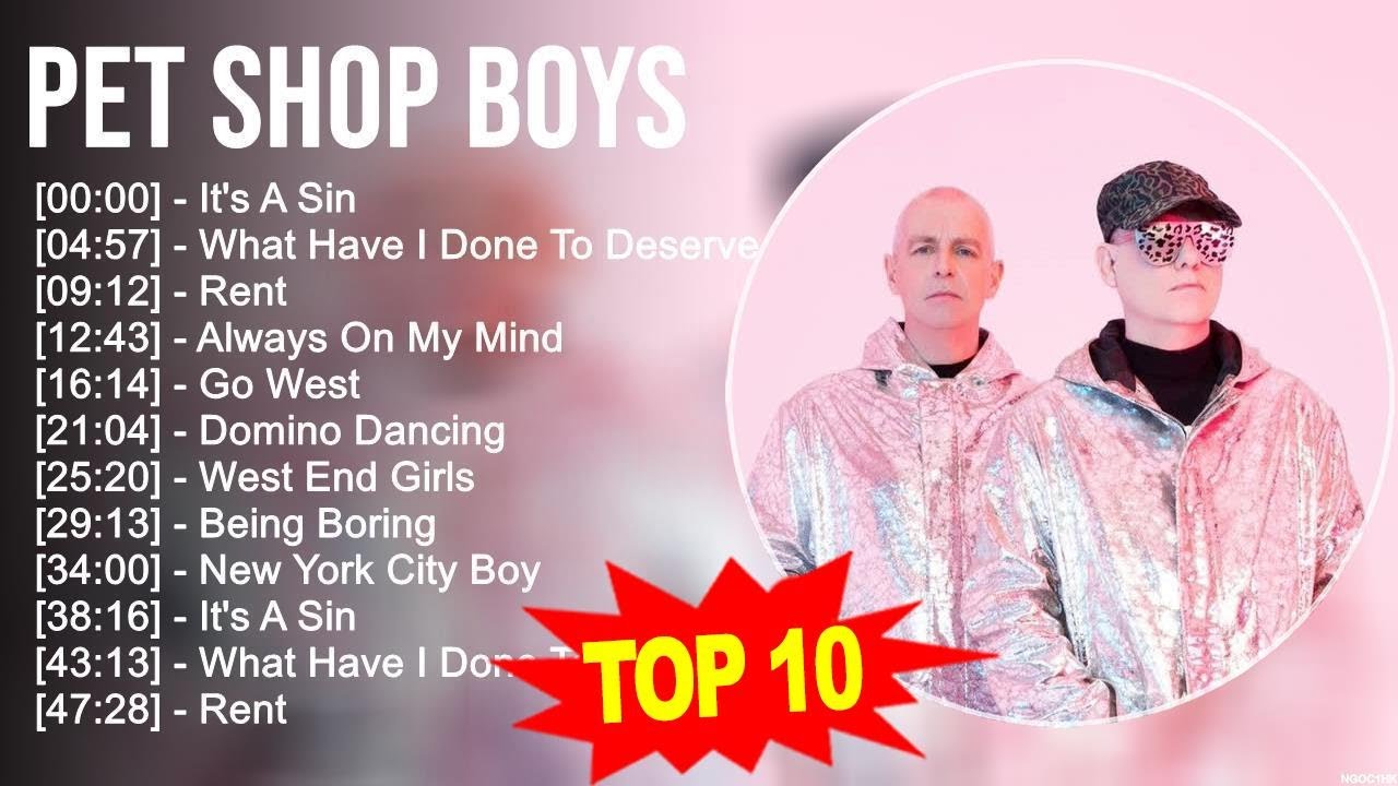 P E T S H O P B O Y S Greatest Hits Top 100 Artists To Listen In 2023 p-e-t-s-h-o-p-b-o-y-s-greatest-hits-top-100-artists-to-listen-in-2023