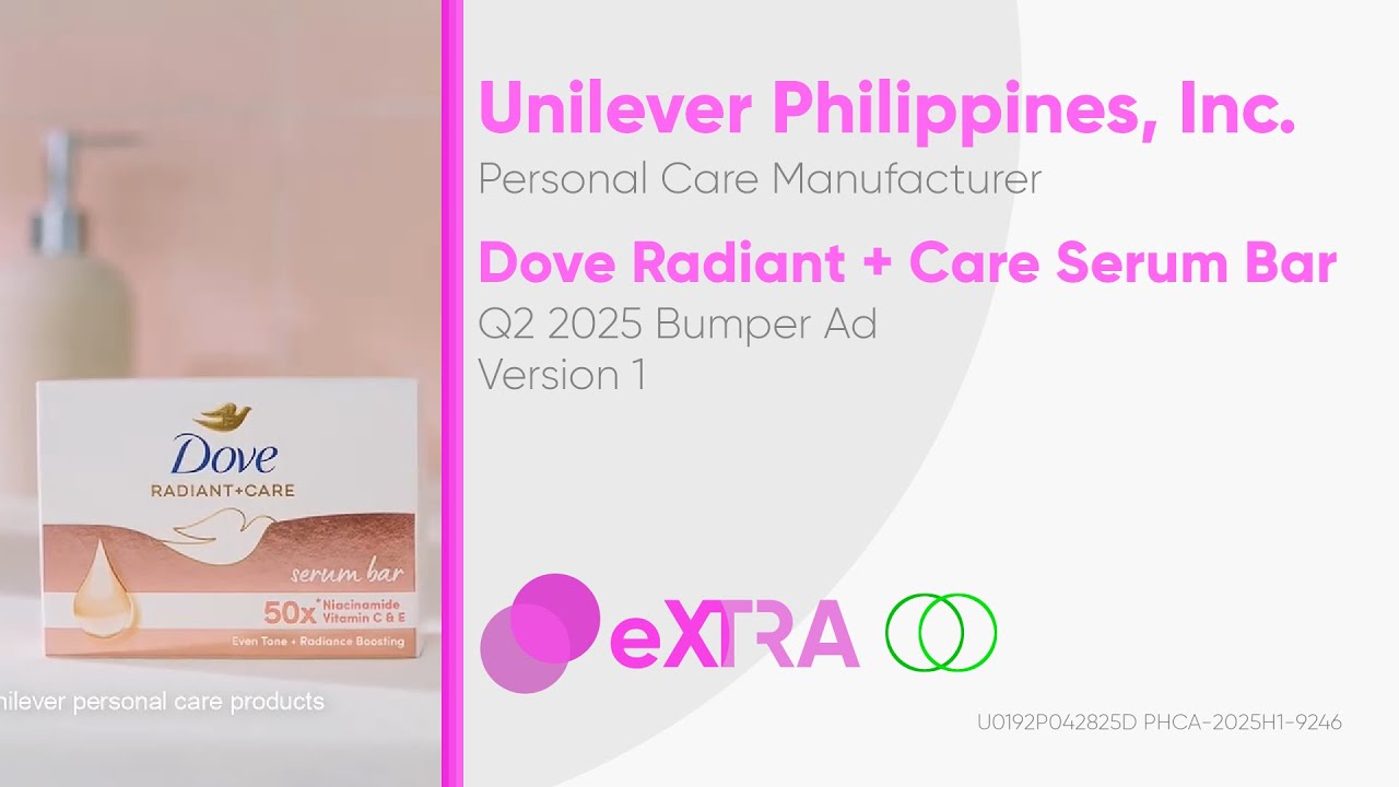 Dove Radiant + Care Serum Bar Bumper Ad Q2 2025 (Philippines, Version 1 ...