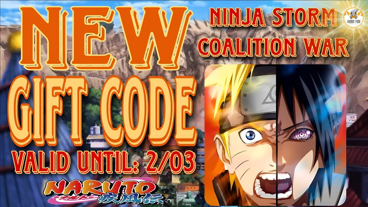 Ninja Storm: Coalition War New Gift Code (2/03) Naruto Idle RPG game ...