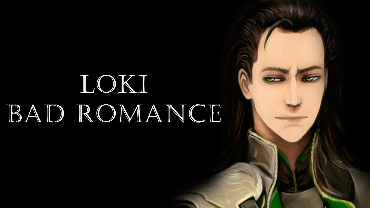 Loki Bad Romance Especial +11,500 suscriptores!! - YouTube