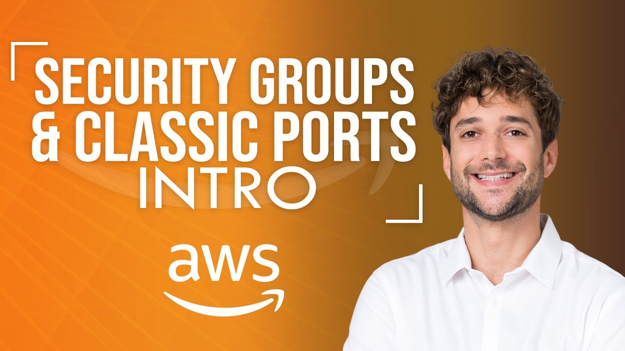 Security Groups & Classic Ports Introduction - YouTube