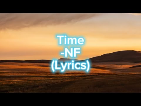 Time -NF (lyrics) - YouTube