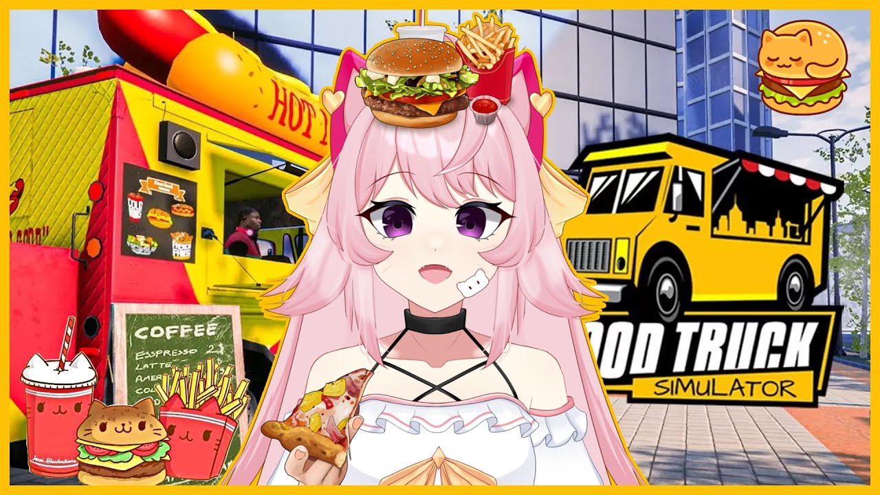 VOD - [Vtuber FR/QC] Food Truck Simulator! ♡ ≧ ᴥ ≦ 14 Septembre 2022 ...
