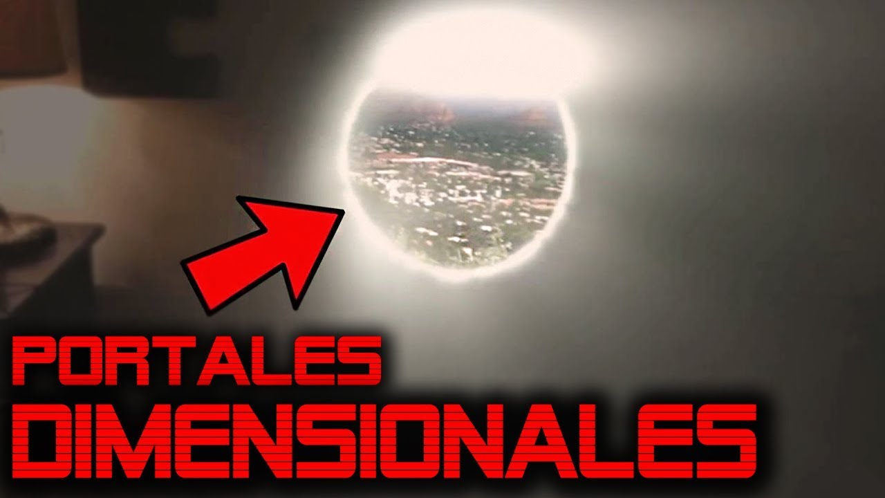 Portales Dimensionales Son Captados en Cámara en 2019 - YouTube