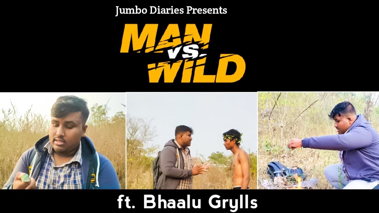 MAN V/S WILD ft. Bhaalu Grylls | Sketch Comedy | Comedy Spoof | Jumbo ...