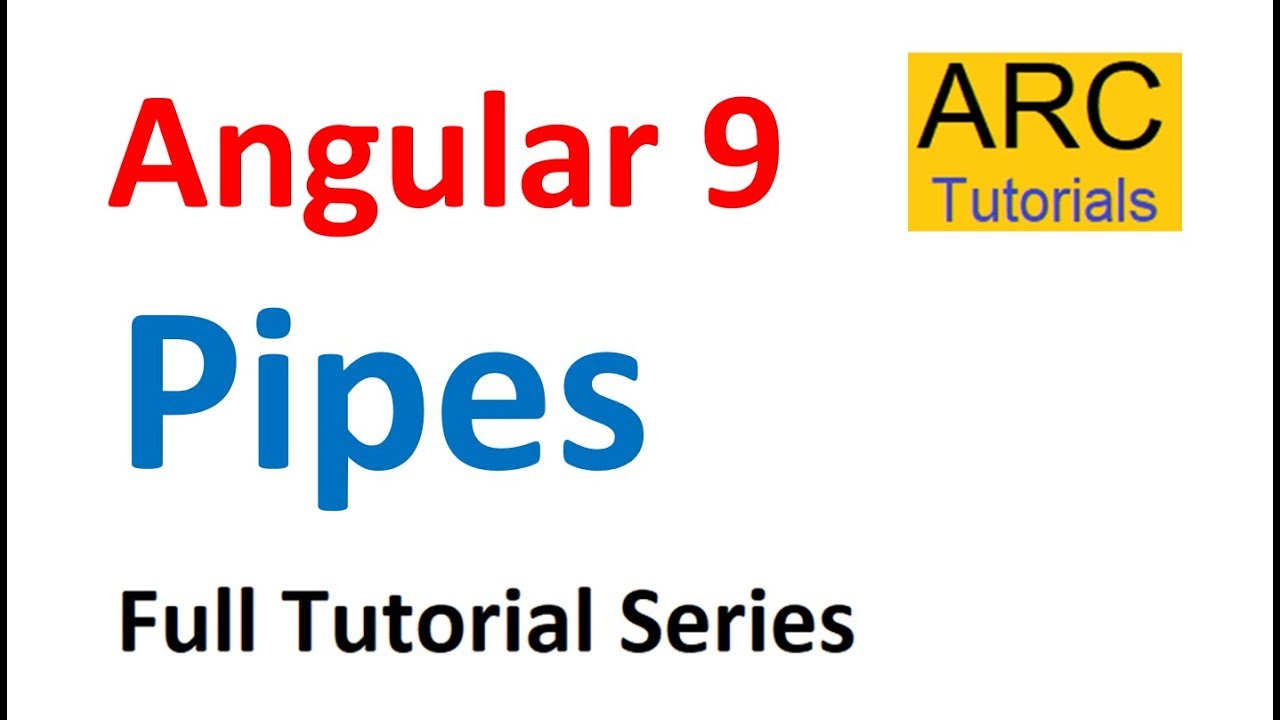 Angular 9 Tutorial For Beginners 23 Pipes Youtube