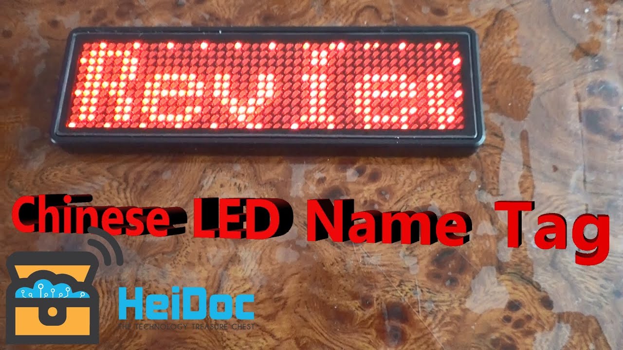 Chinese LED Name Tag Review - YouTube