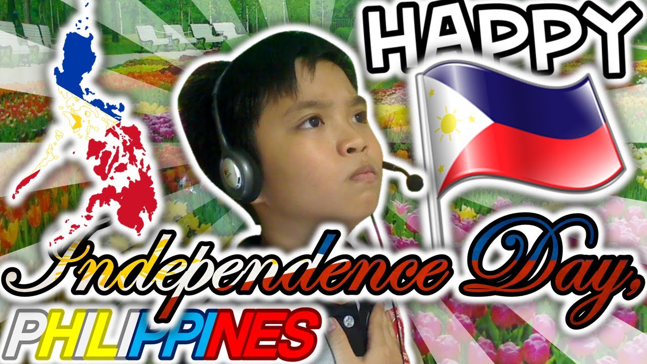 Happy Independence Day, Philippines! - YouTube