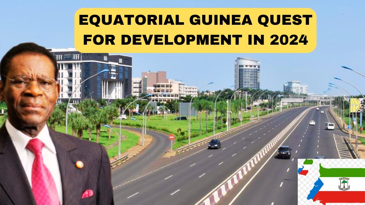 Equatorial Guinea's SHOCKING Rise to the Top with Ongoing Mega Projects ...