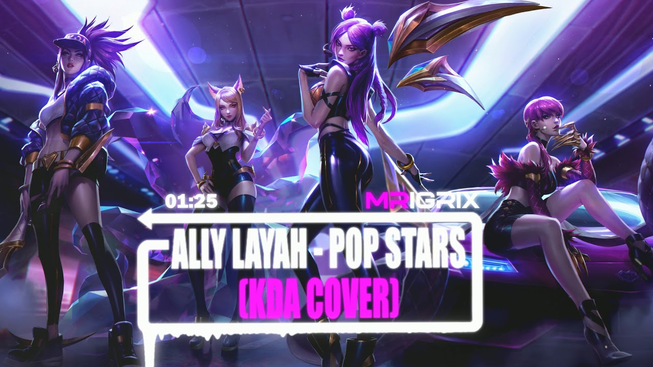 Ally Layah - POP STARS (KDA COVER) - YouTube