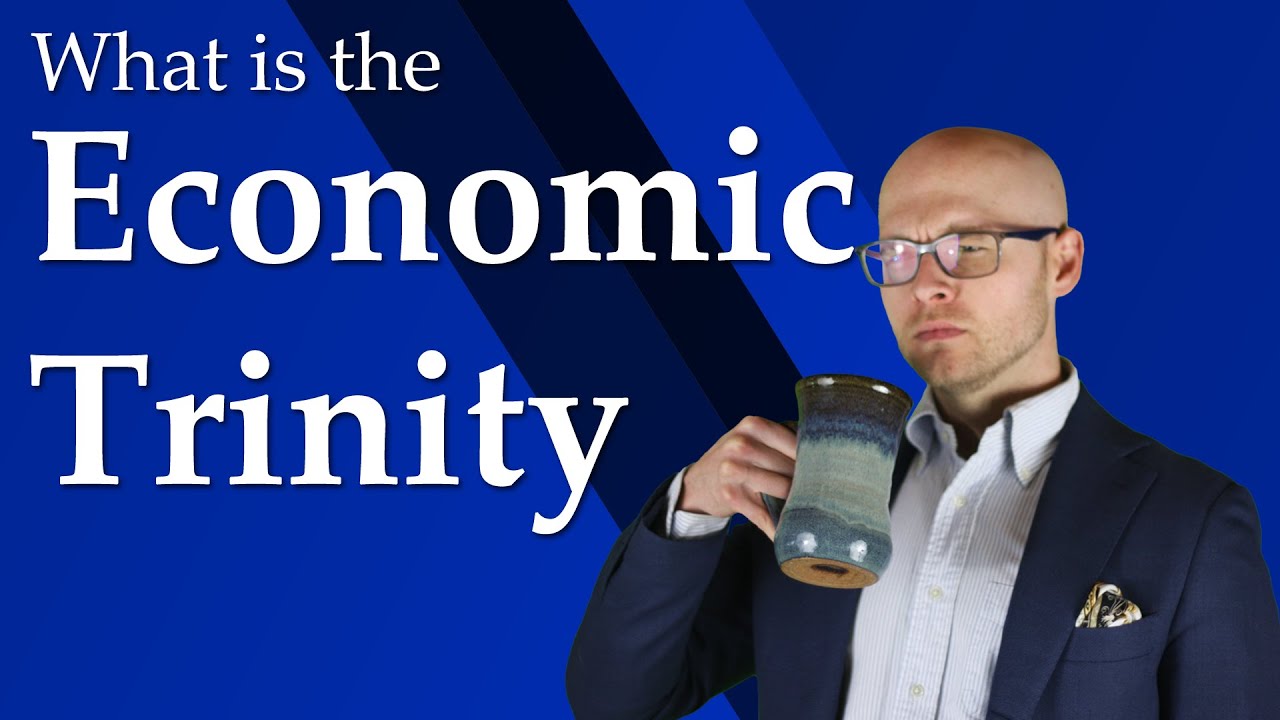 The Trinity: Ontological vs Economical - YouTube