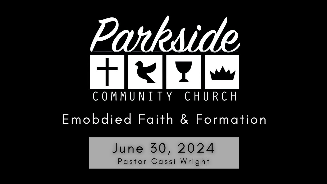 June 30, 2024: Embodied Faith and Formation - YouTube