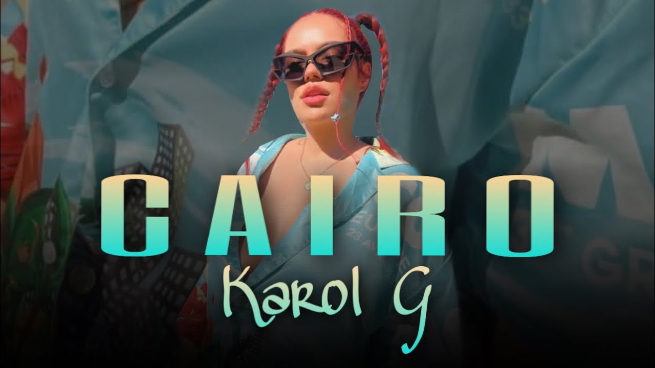 Cairo - Karol G, Gran estreno (Audio) - YouTube