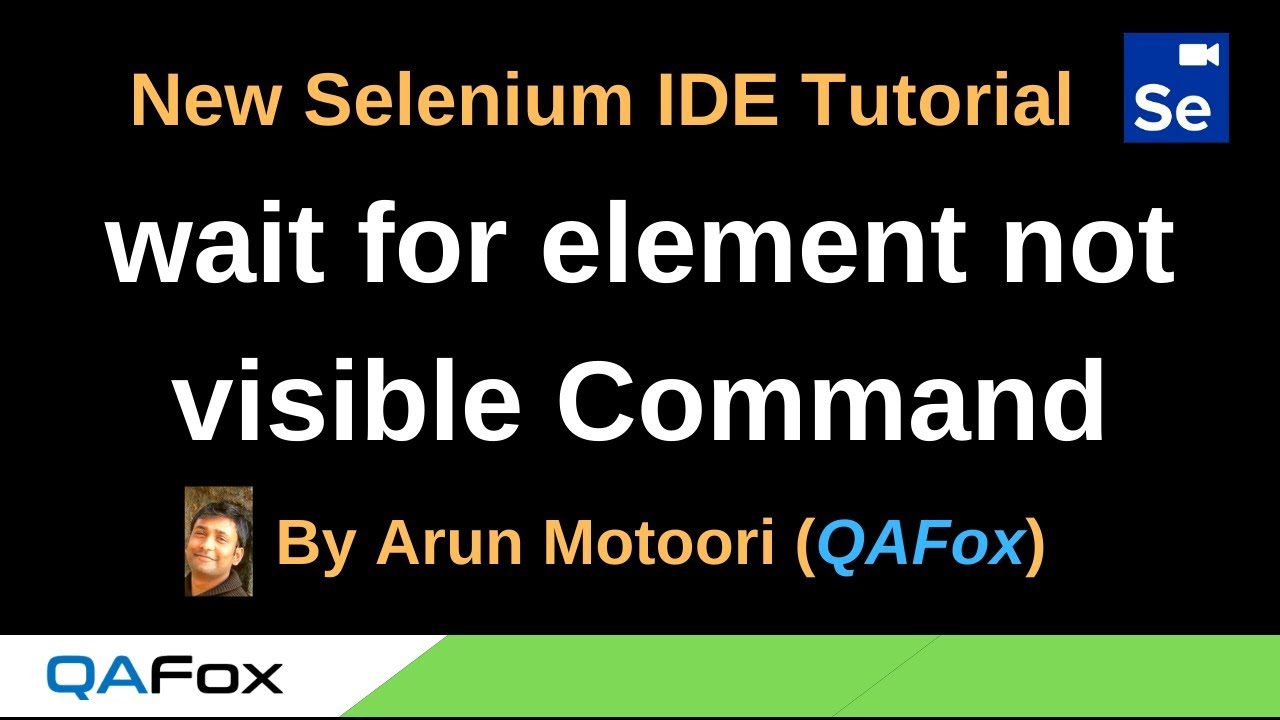 New Selenium Ide Part 83 Wait For Element Not Visible Command Youtube 2097