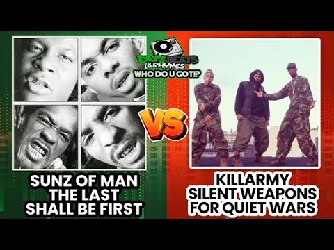SUNZ OF MAN Vs KILLARMY / THE LAST SHALL BE FIRST Vs SILENT WEAPONS FOR ...