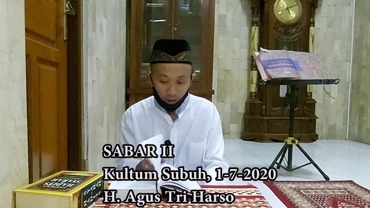 SABAR II, Kultum Subuh 1-7-2020 - YouTube