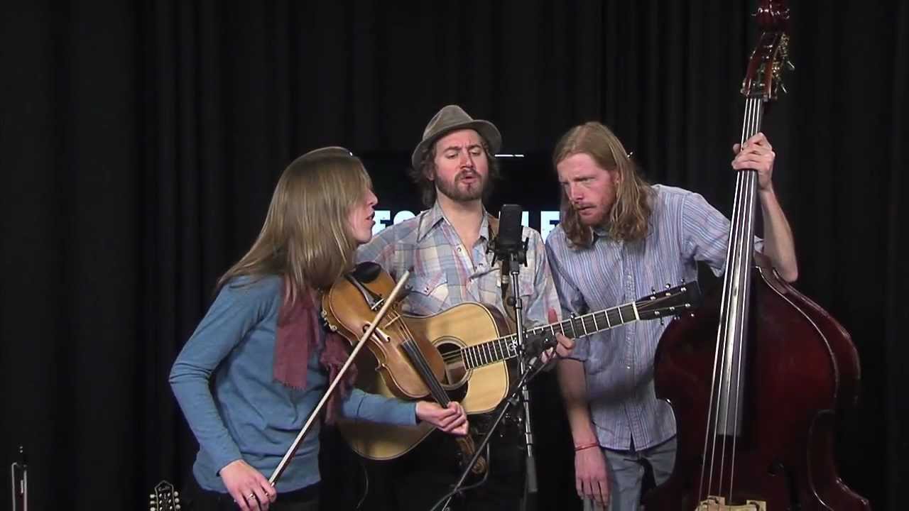 Folk Alley Sessions: The Stray Birds - "My Brother's Hill" - YouTube