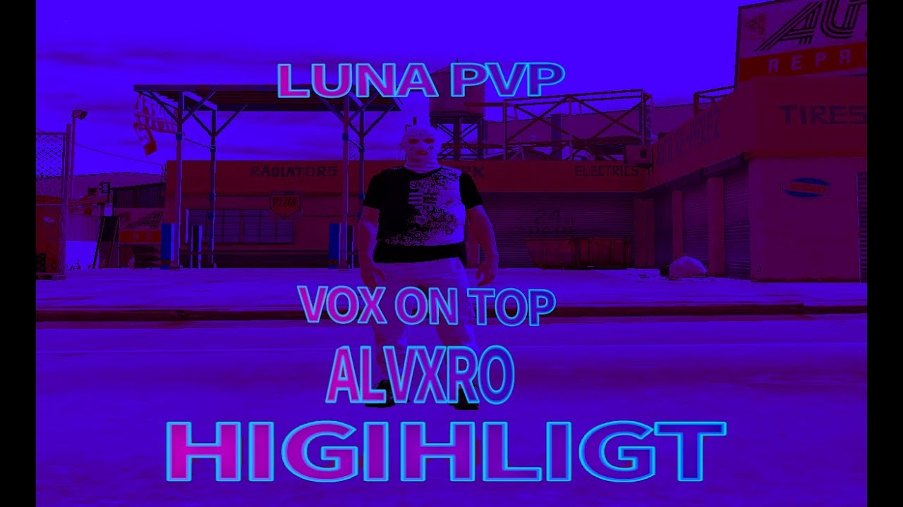 Fivem Highlights #1 Alvxro | LUNA PVP 💤🌙 - YouTube