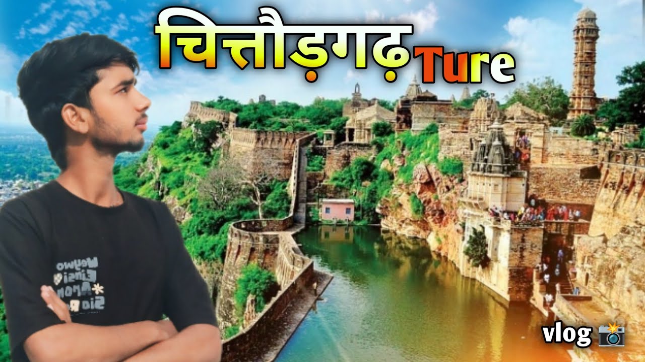 Chittorgarh fort in Ture 🤩📸||chenuraykavlog|| part 3 - YouTube