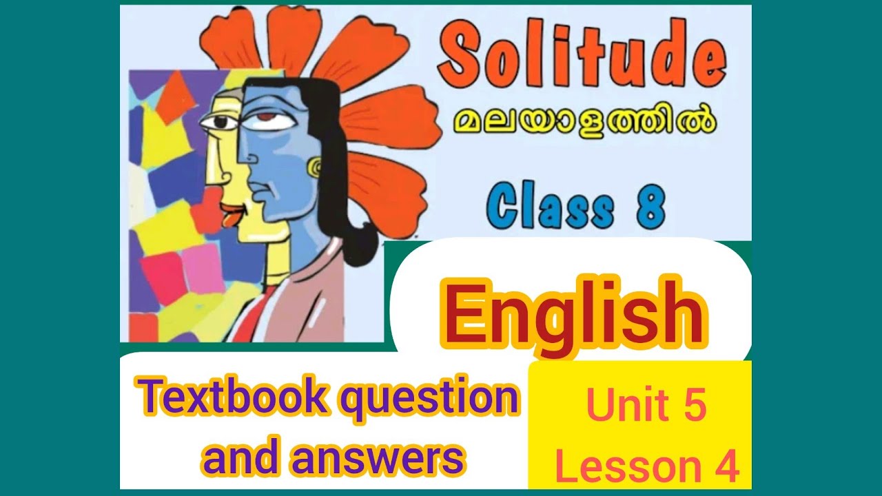 Class 8 English chapter 5 lesson 4 Solitude Text book question and ...
