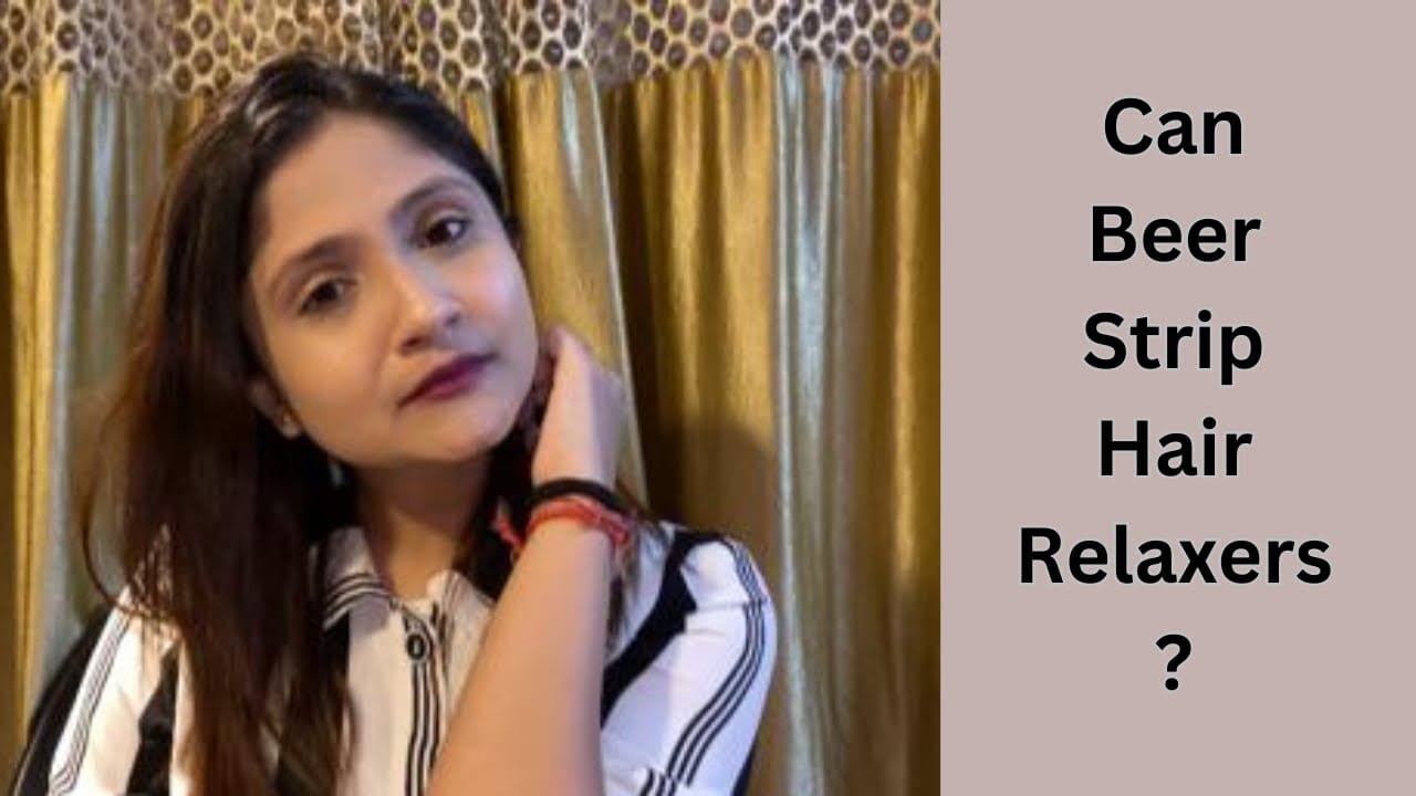 Can Beer Strip Hair Relaxers? - YouTube