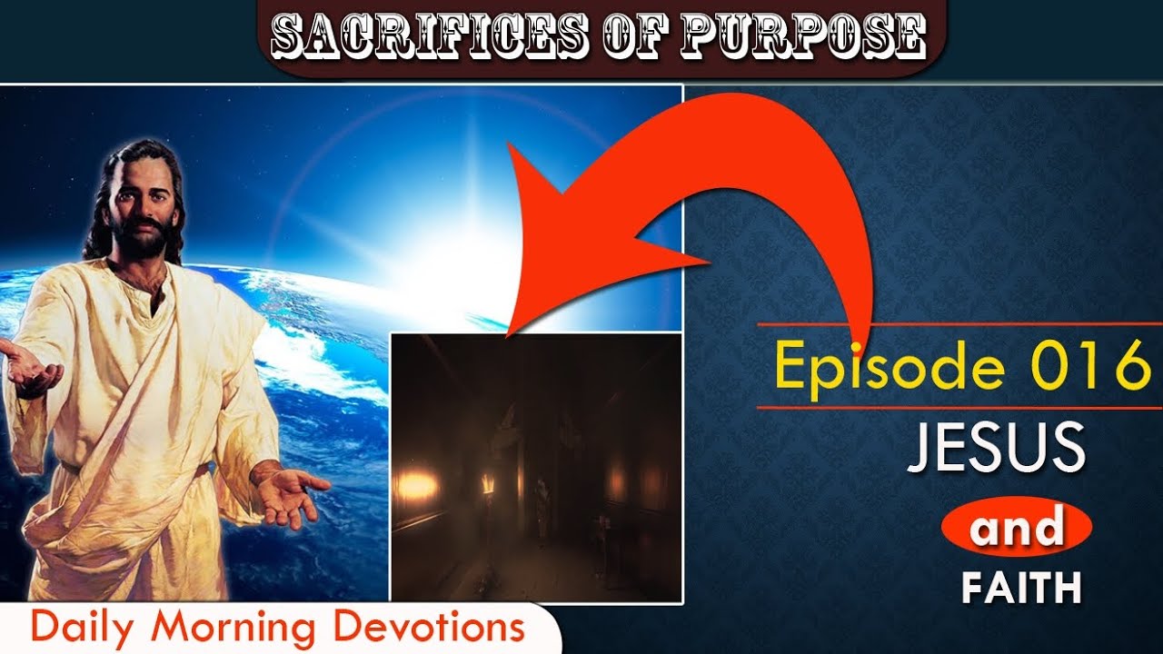 EP 016 | JESUS AND THE VEIL | SACRIFICES OF PURPOSE - YouTube