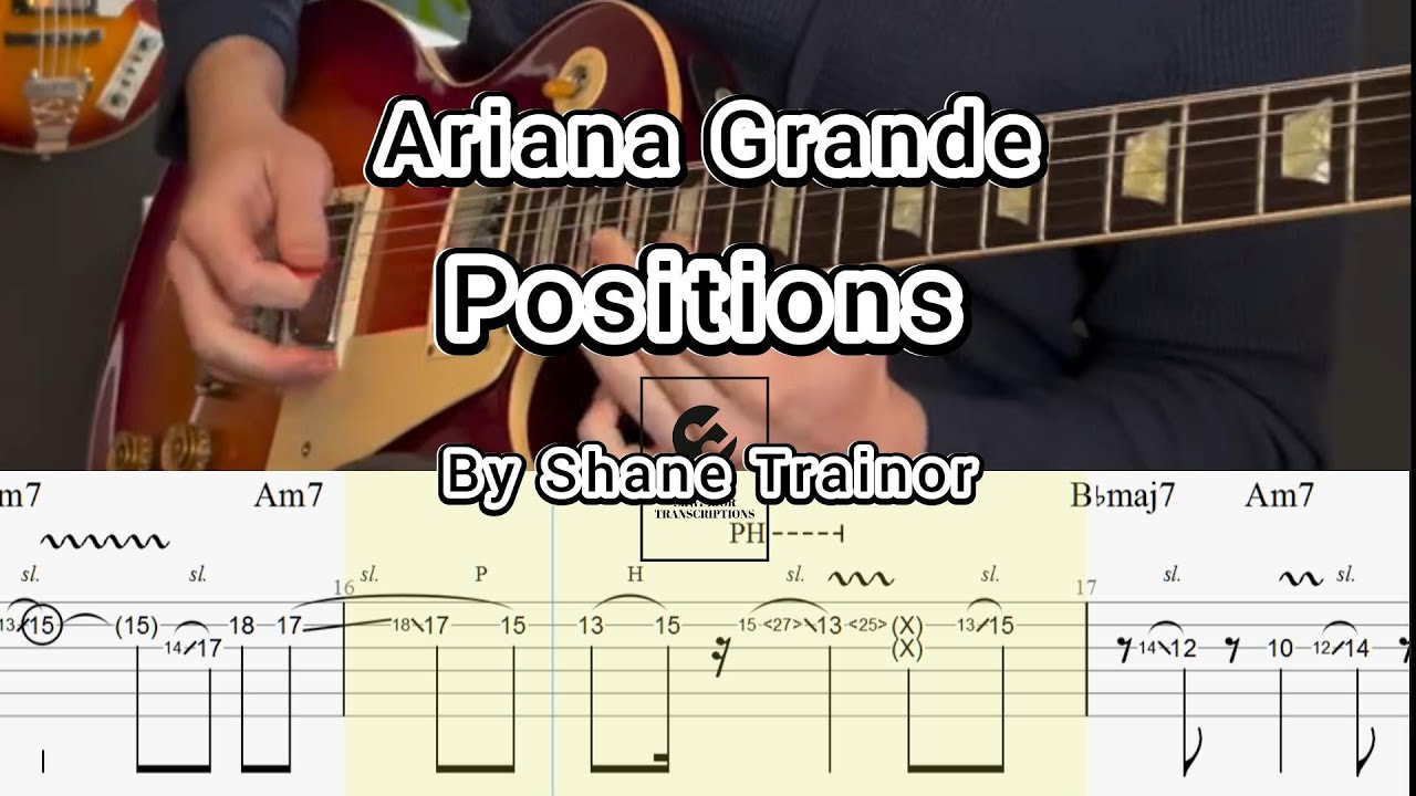 Positions - Ariana Grande (by Shane Trainor) Guitar Guitar TABS - YouTube