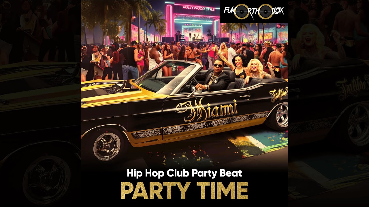 Club Banger Type Beat "PARTY TIME " | Club Type Beat, Party Type Beat ...