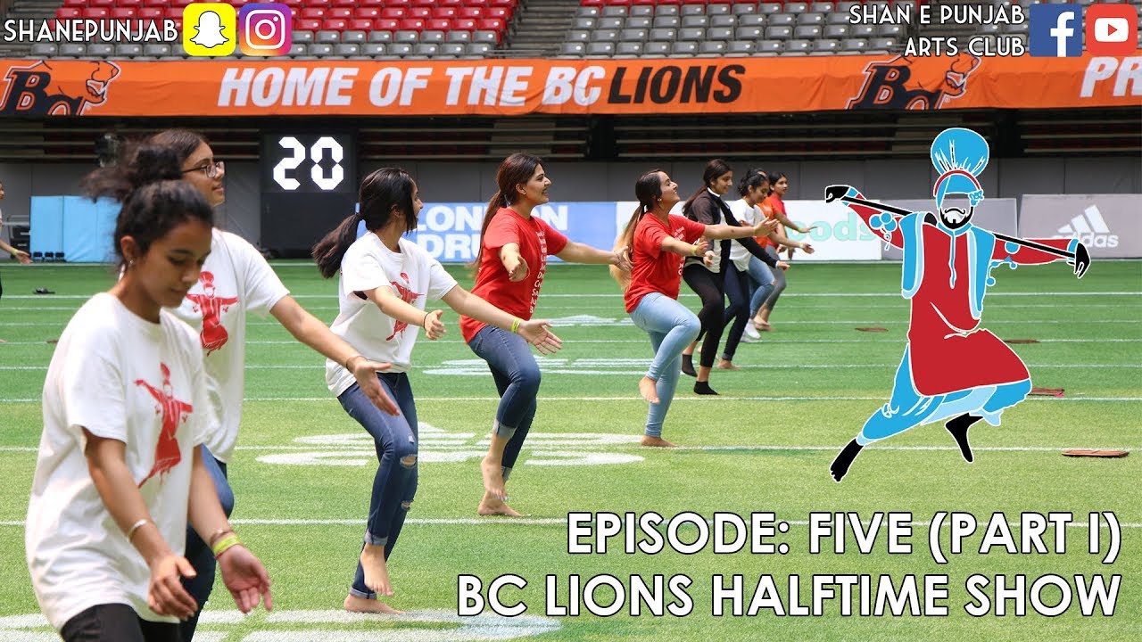 Episode Five [Part I] | BC Lions Half-Time Show | Vancouver - YouTube
