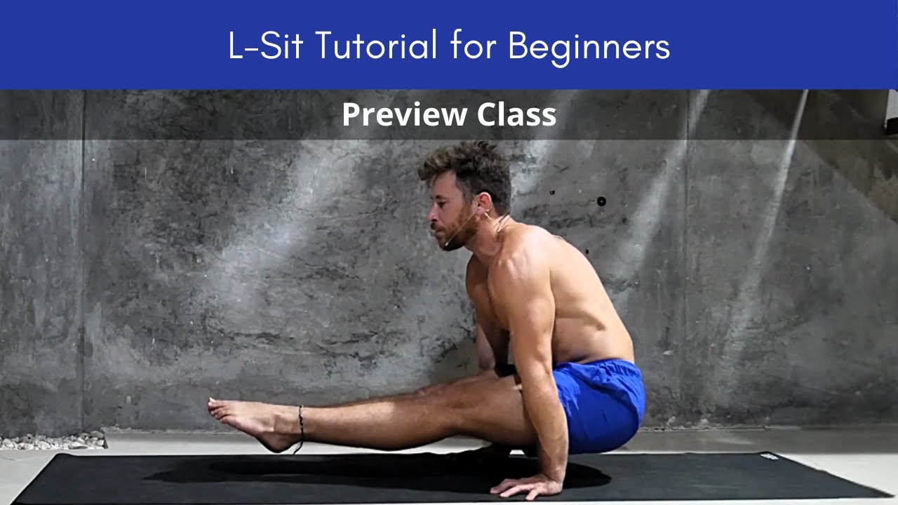 L-Sit Tutorial for Beginners | Preview Class - YouTube