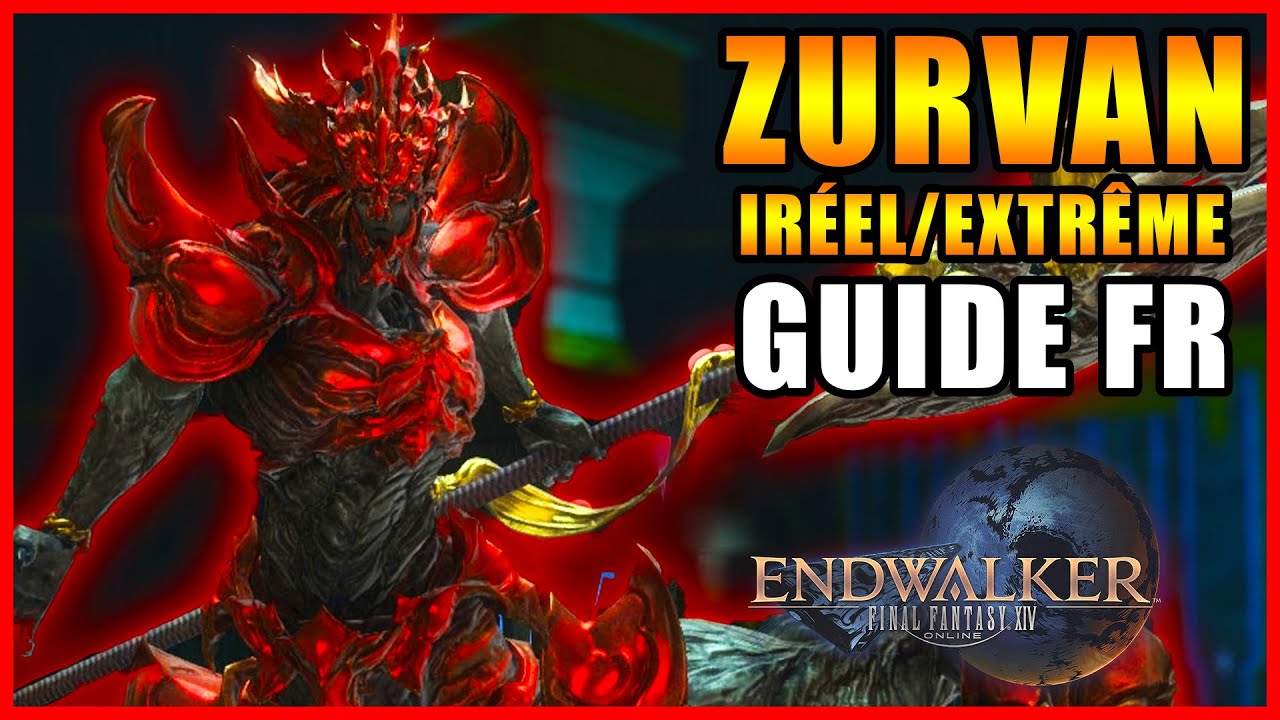 Zurvan (Iréel/Extrême) Guide - FFXIV : Endwalker - YouTube