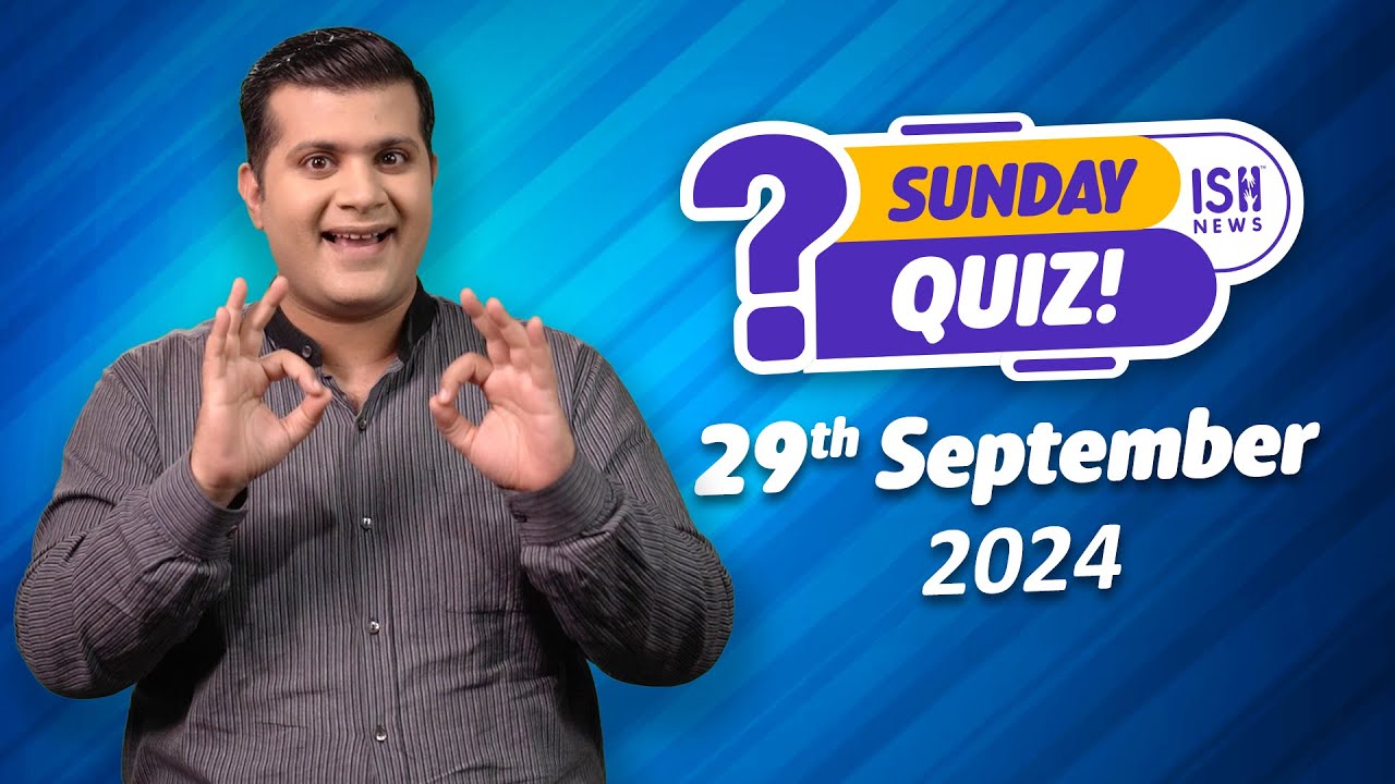 The ISH Sunday Quiz - 29th Sept 2024 | ISH News - YouTube