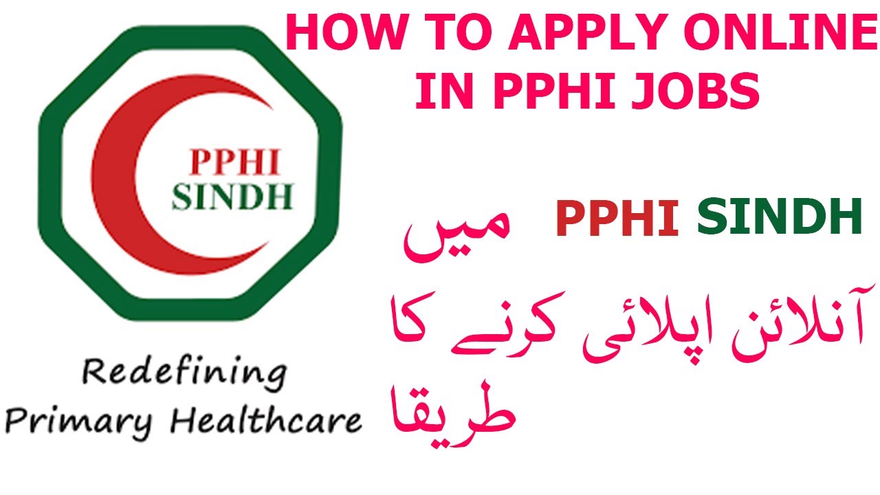 How to Register and Apply online in PPHI Sindh Jobs 2021 - YouTube